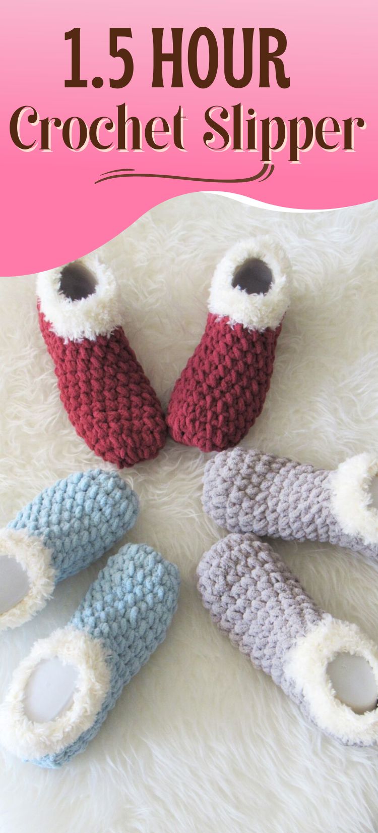 1.5 Hour Slipper, Free Chunky Crochet Slipper Pattern - Crochet Dreamz