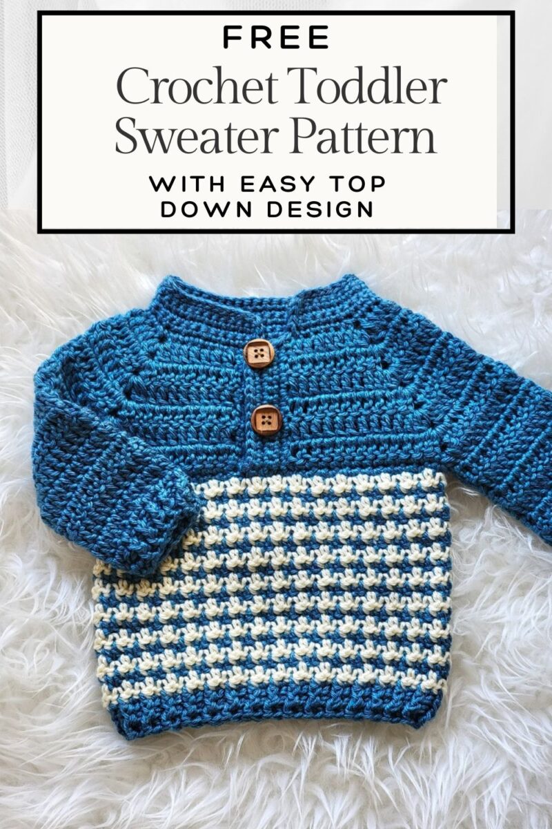 Free Crochet Toddler Sweater Pattern - Crochet Dreamz