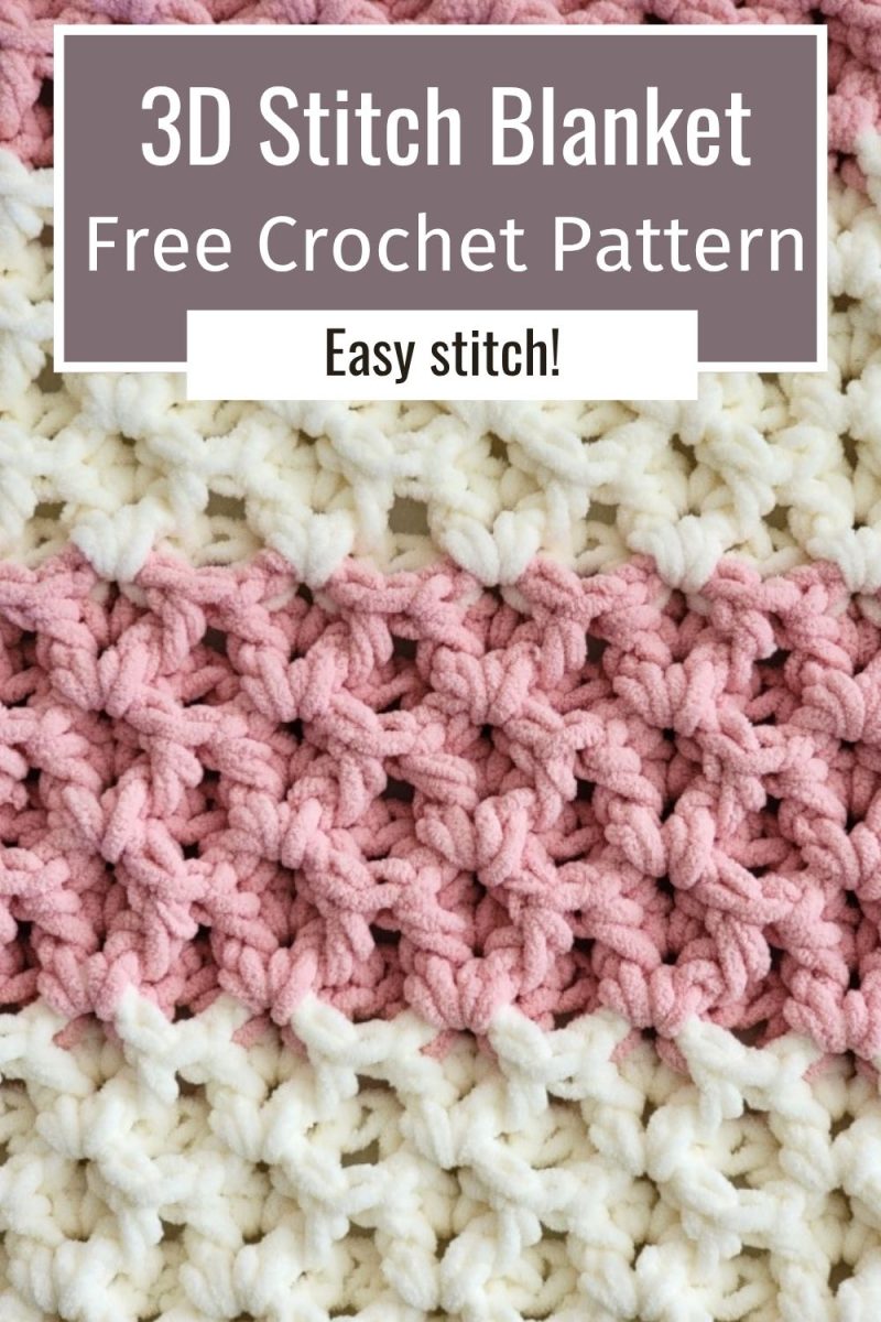 3D Crochet Blanket Pattern (FREE) - Crochet Dreamz
