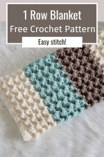 One Row Repeat Crochet Blanket - Crochet Dreamz